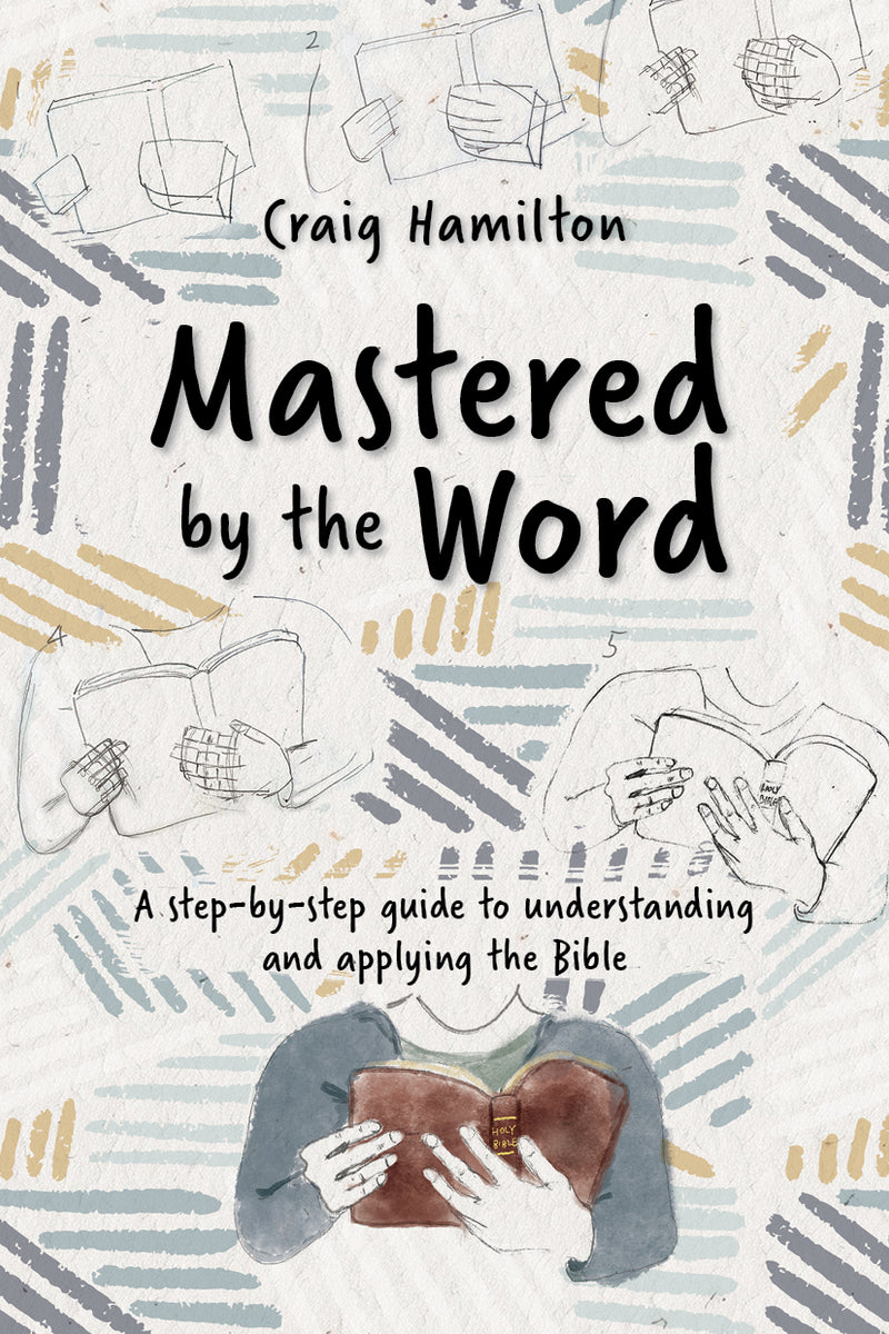 Mastered by the Word – matthiasmedia.com.au