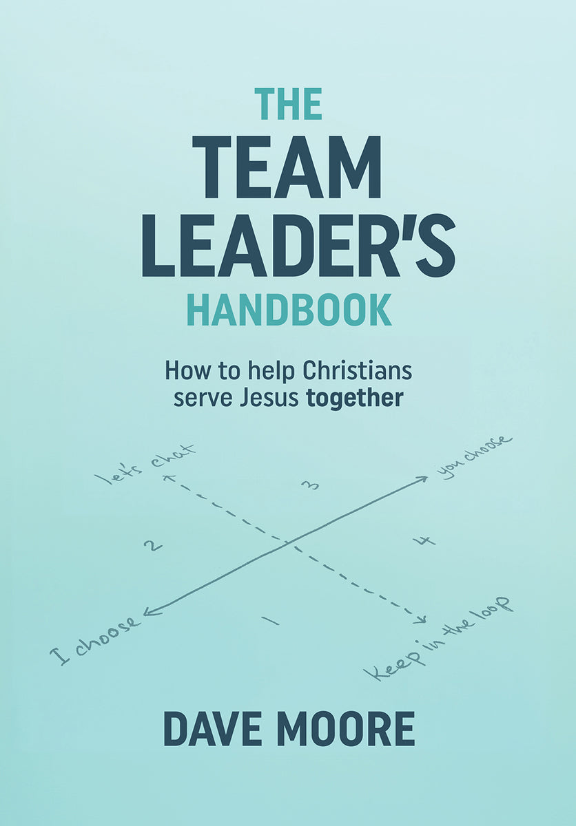 The Team Leader's Handbook – matthiasmedia.com.au