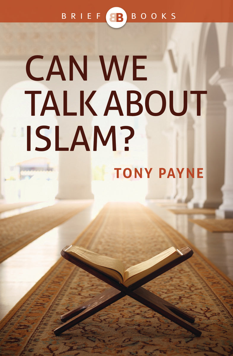 Can We Talk About Islam? – matthiasmedia.com.au