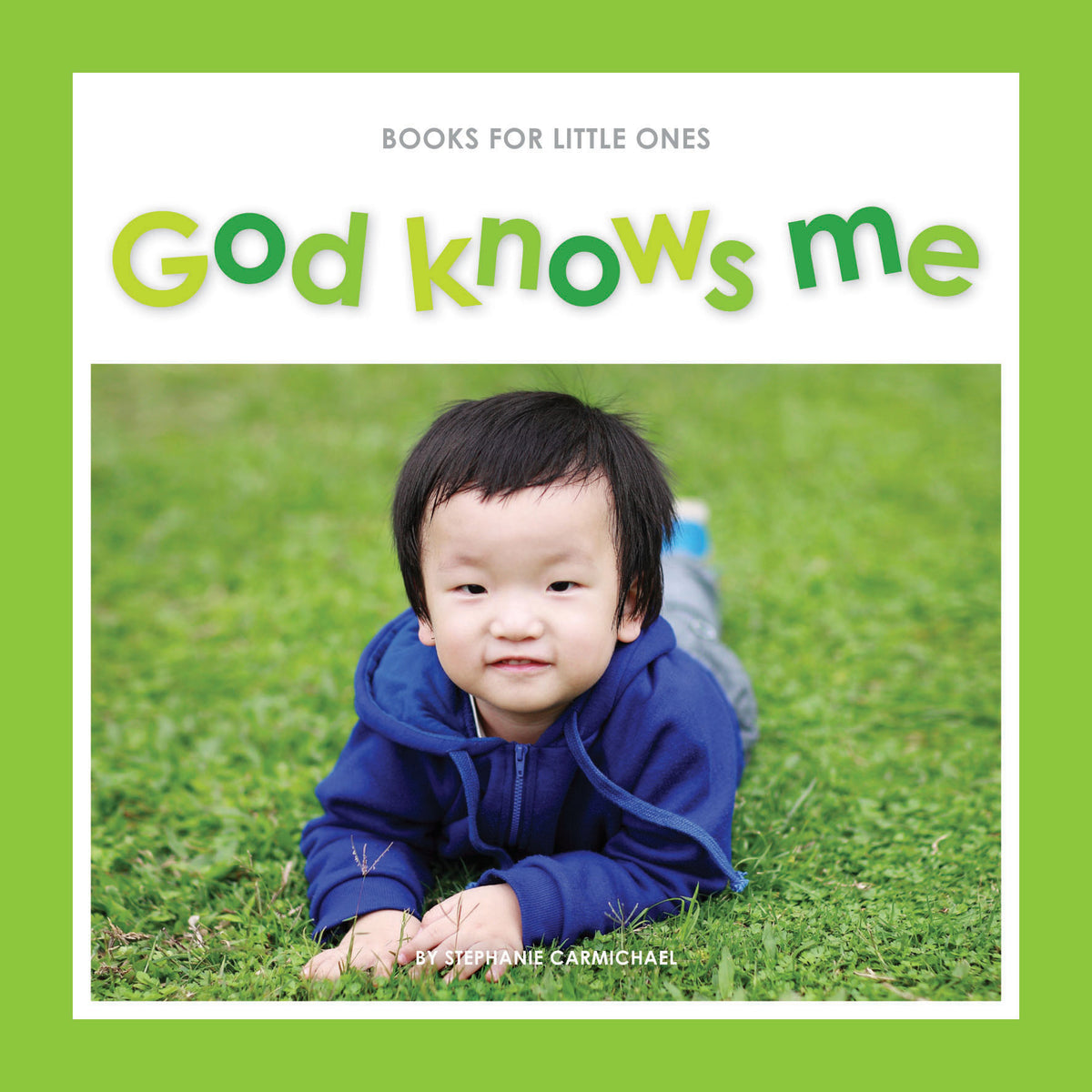 Books for Little Ones: God Knows Me – matthiasmedia.com.au