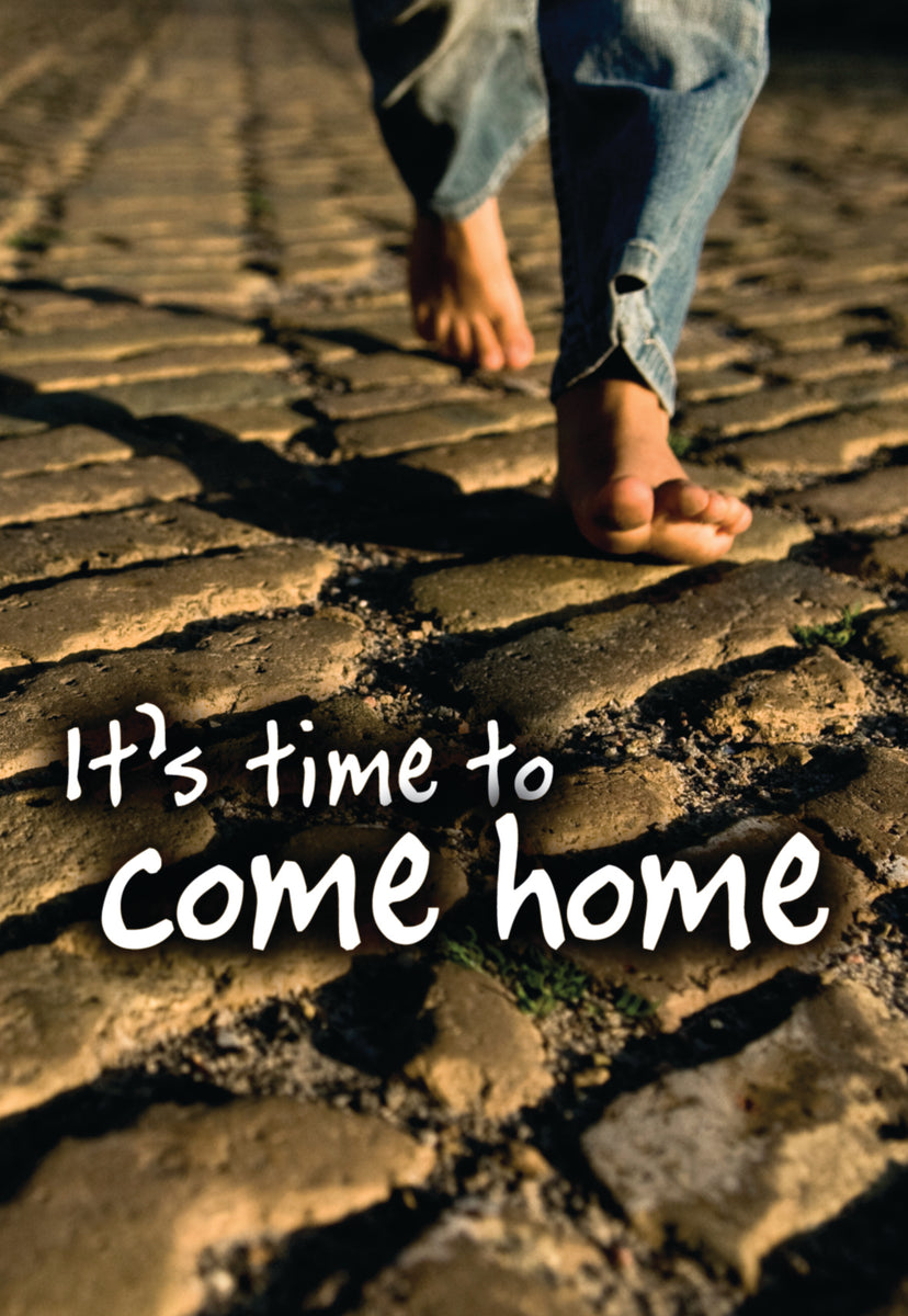 It's time to come home (booklet) – matthiasmedia.com.au