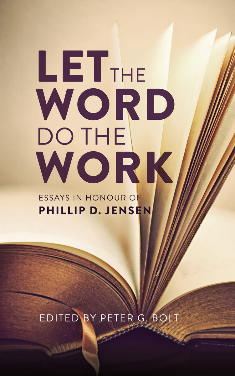 Let the Word Do the Work – matthiasmedia.com.au