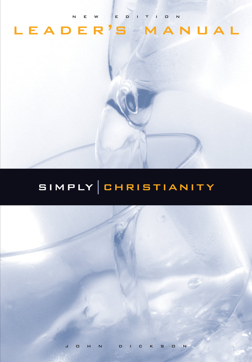 Simply Christianity: Leaders Manual – matthiasmedia.com.au